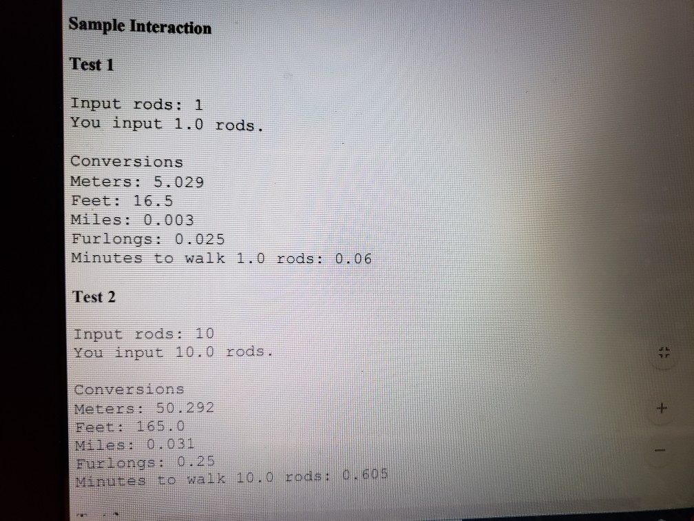 Solved Sample Interaction Test 1 Input rods: 1 You input 1.0 | Chegg.com