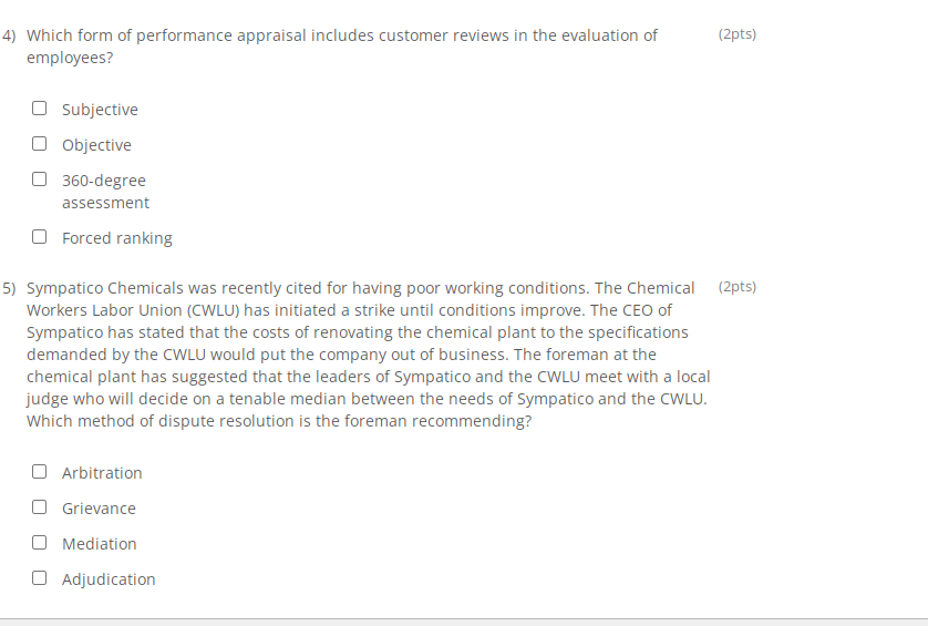 Solved (2pts) 4) Which form of performance appraisal | Chegg.com