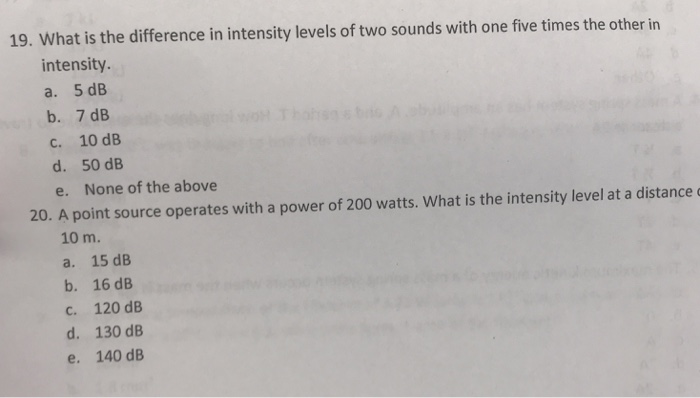 Solved 19. What is the difference in intensity levels of two | Chegg.com