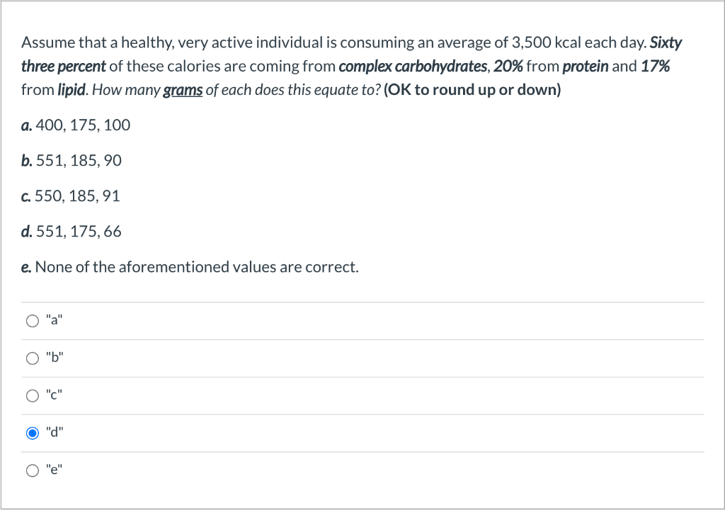 Solved Assume that a healthy, very active individual is | Chegg.com