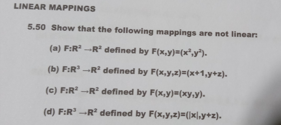 Solved LINEAR MAPPINGS 5.50 Show that the following mappings | Chegg.com