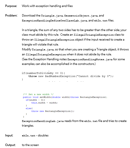 Solved Purpose: Work with exception handling and files | Chegg.com