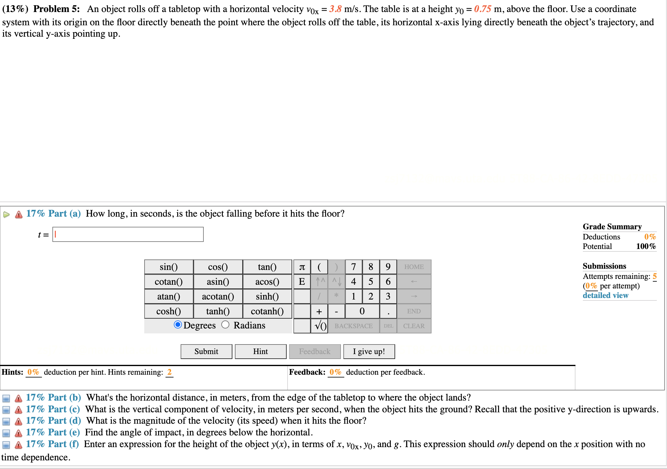 Solved (13\%) Problem 5: An object rolls off a tabletop with | Chegg.com