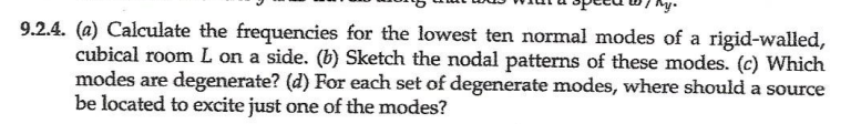Solved 9.2.4. (a) ﻿Calculate the frequencies for the lowest | Chegg.com