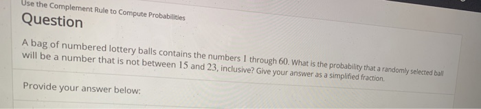 Solved Use the Complement Rule to Compute Probabilities | Chegg.com