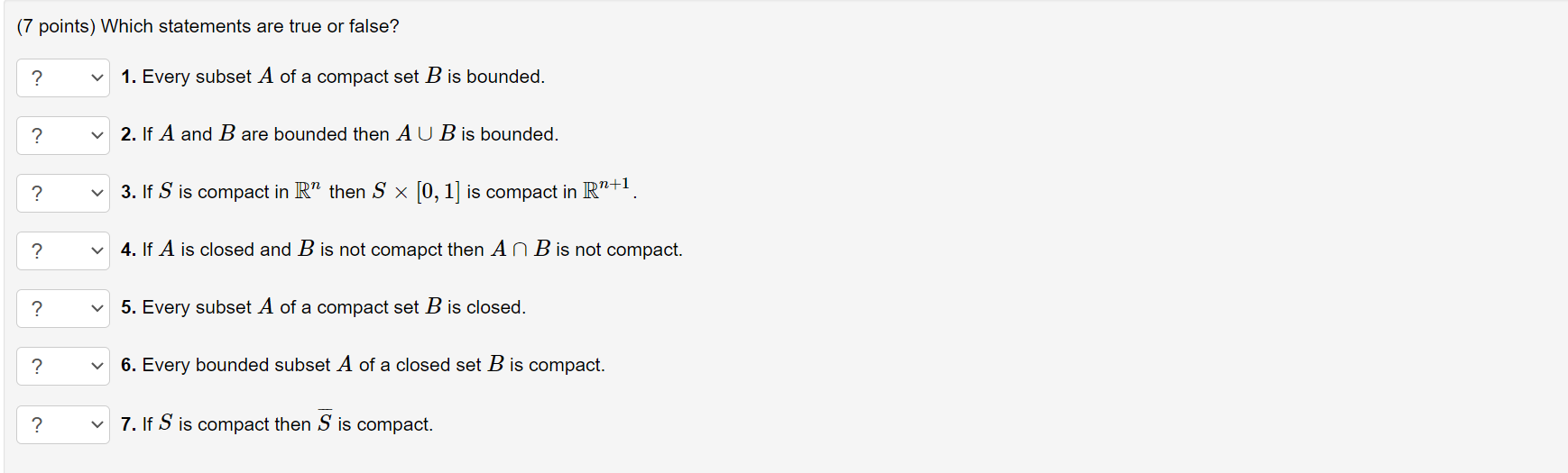 Solved (7 points) Which statements are true or false? 1. | Chegg.com