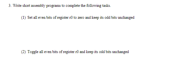 Solved 3. Write short assembly programs to complete the | Chegg.com