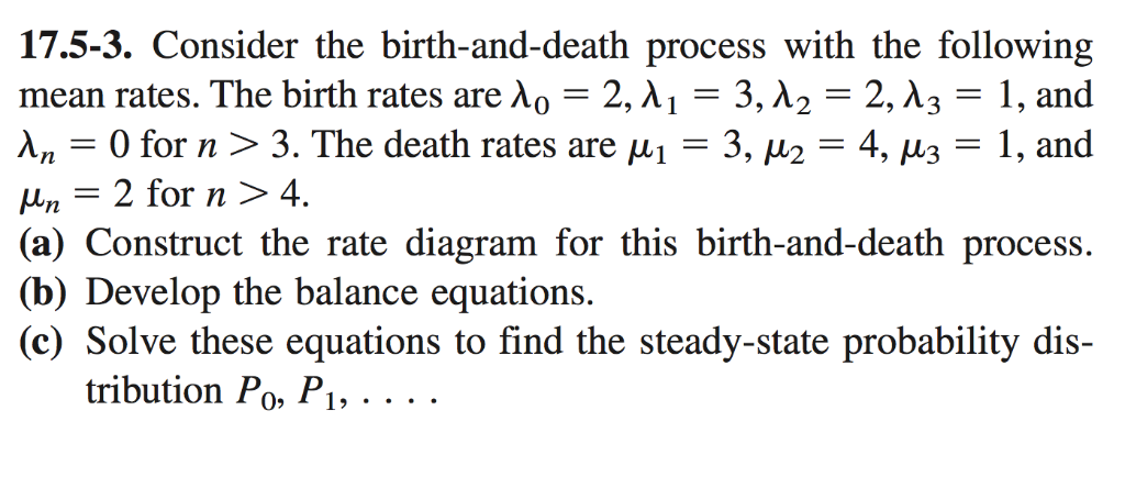 Solved 17.5-3. Consider the birth-and-death process with the | Chegg.com
