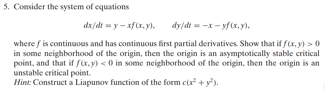 5. Consider the system of equations y-xf (x, y) dy/dt | Chegg.com