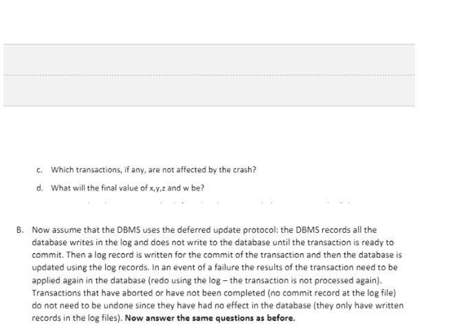 Solved 1. Assume that a DBMS has the transactions Q, R, 5 | Chegg.com