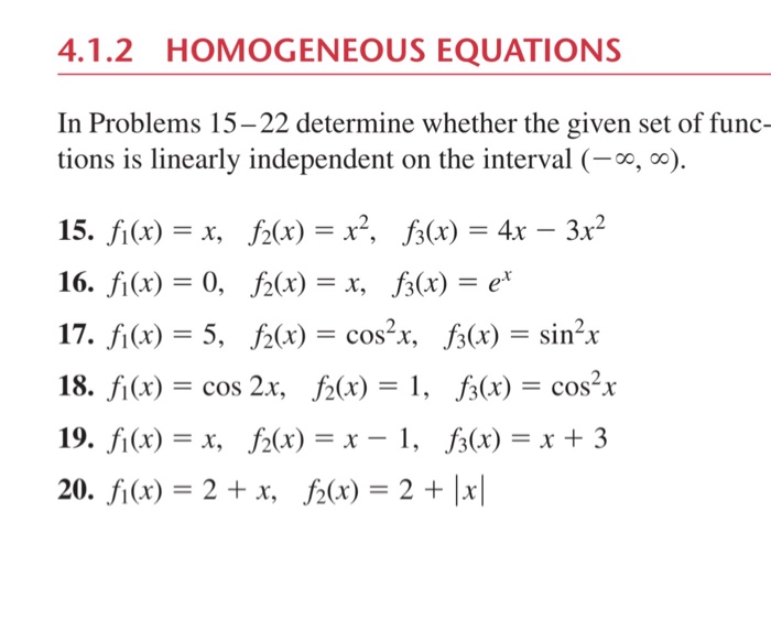 Solved 4.1.2 HOMOGENEOUS EQUATIONS In Problems 15-22 | Chegg.com