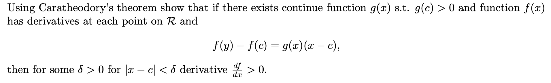 Solved Using Caratheodory's theorem show that if there | Chegg.com Solved Using Caratheodory's theorem show that if there | Chegg.com