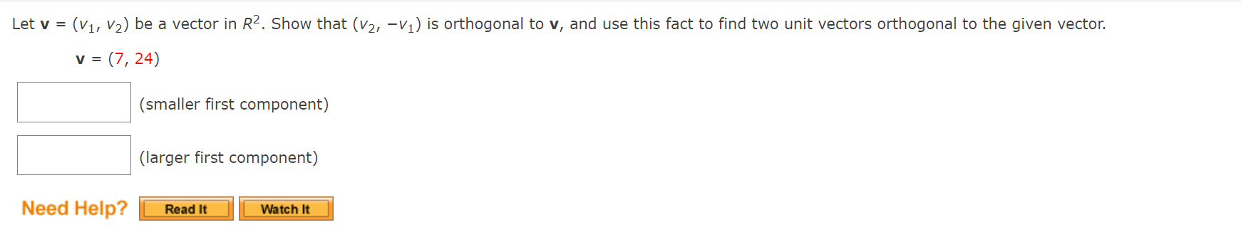 Solved Let v=(v1,v2) be a vector in R2. Show that (v2,−v1) | Chegg.com