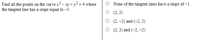 Solved Find all the points on the curve x2 - xy + y2 - 4 | Chegg.com