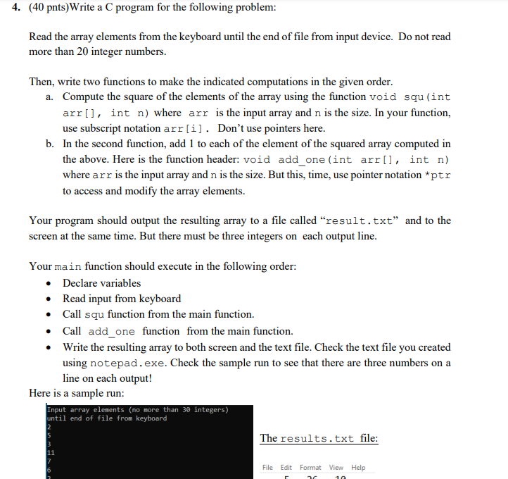 Solved 4. (40 pnts)Write a C program for the following | Chegg.com