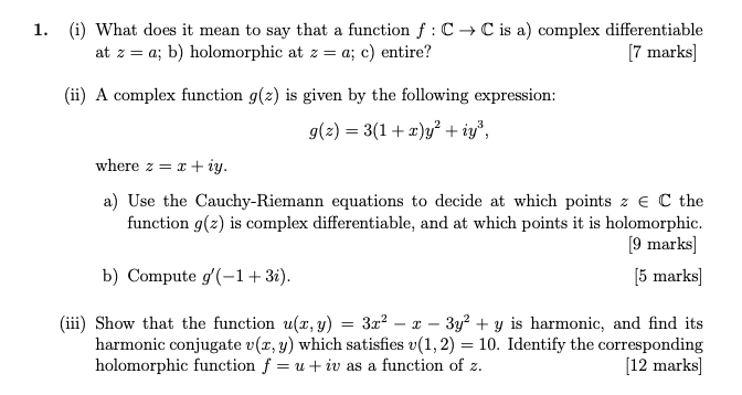 Solved (i) What does it mean to say that a function f:C→C is | Chegg.com