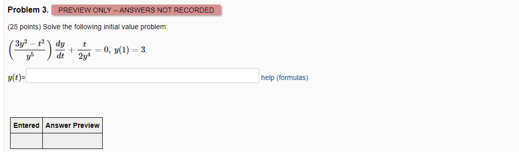 Solved Problem 3. PREVIEW ONLY -- ANSWERS NOT RECORDED (25 | Chegg.com