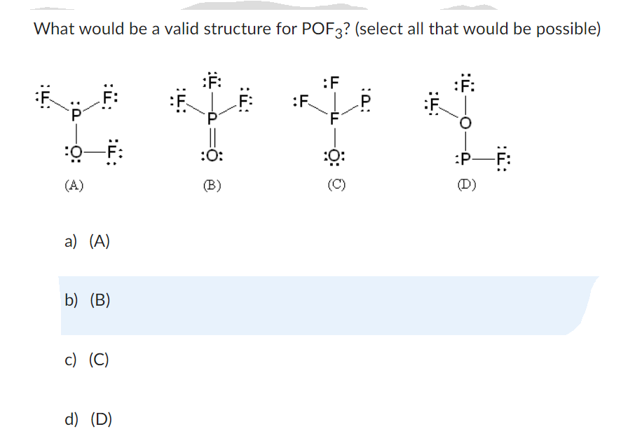 Solved What would be a valid structure for POF3 ? (select | Chegg.com