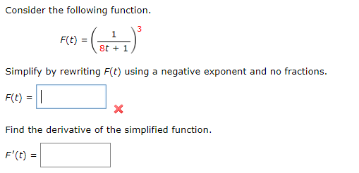 Solved Consider the following function.F(t)=(18t+1)3Simplify | Chegg.com