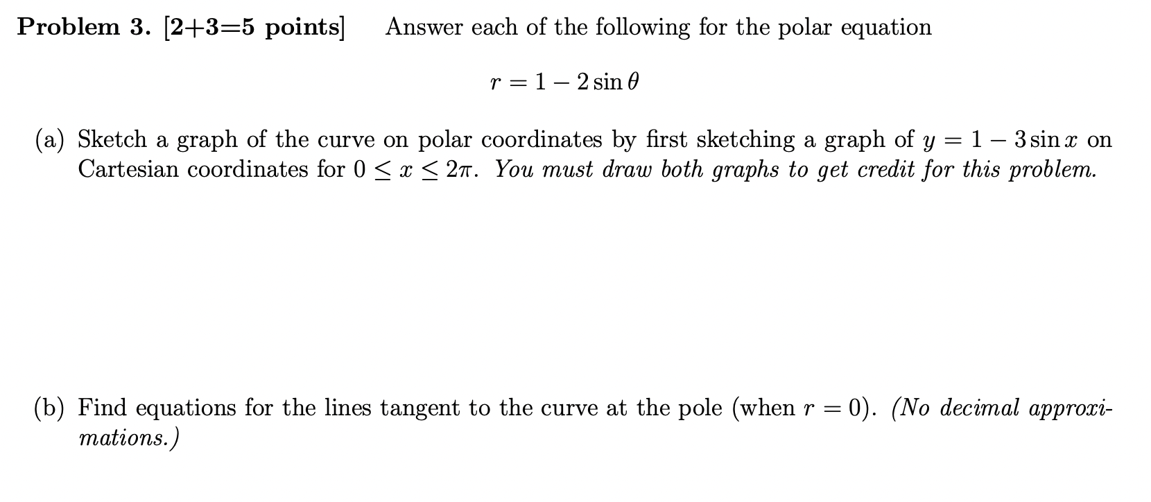 Solved *correction on the question. #3(a) should say y = 1 - | Chegg.com
