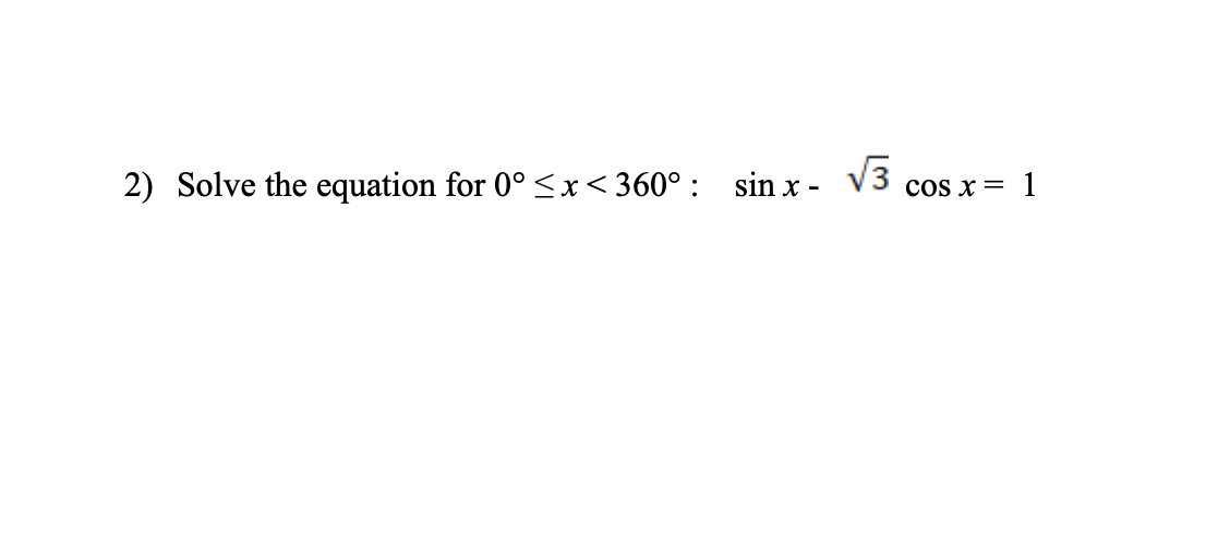 Solved 2) Solve the equation for 0° | Chegg.com