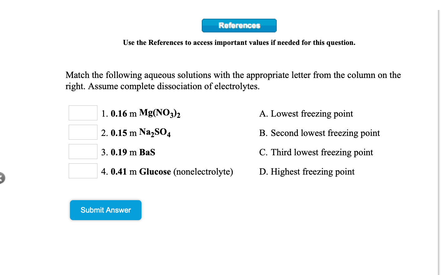 Solved References Use the References to access important | Chegg.com