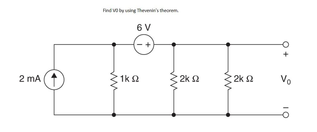 Solved Find V0 by using Thevenin's theorem. | Chegg.com