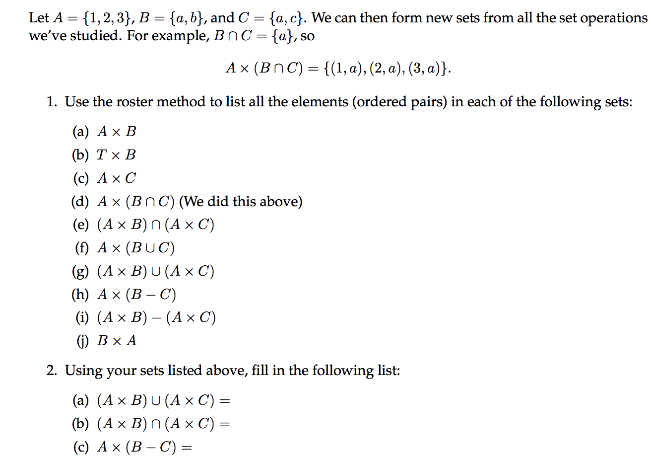 Solved Let A = {1,2,3}, B = {a,b), and C = {a,c}. We can | Chegg.com