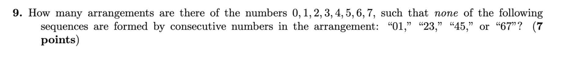 Solved " 9. How many arrangements are there of the numbers | Chegg.com