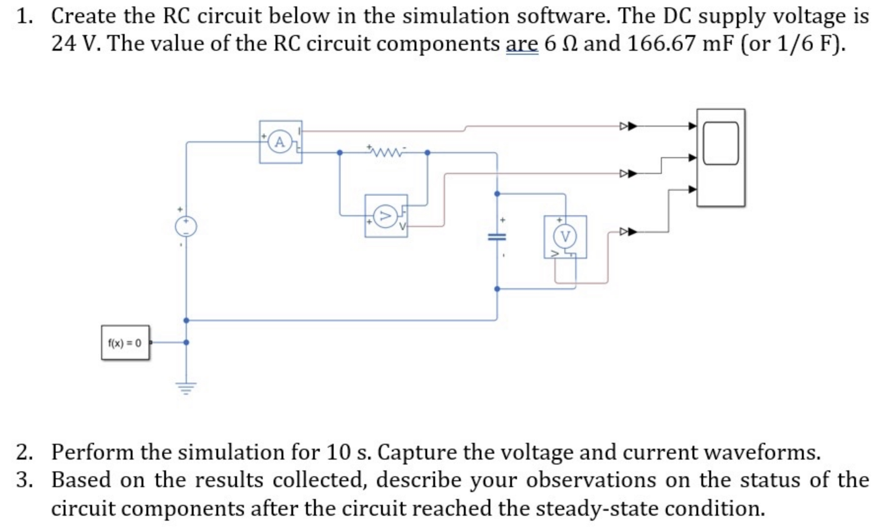 Solved Create the RC circuit below in the simulation | Chegg.com