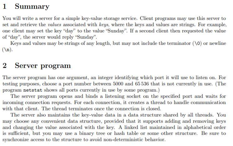 1 Summary You will write a server for a simple | Chegg.com