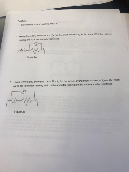 Solved Problems 1. Show that the units of resistivity are | Chegg.com