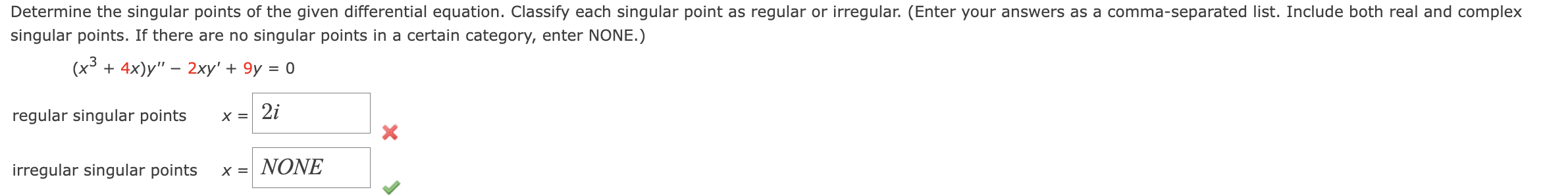 Solved singular points. If there are no singular points in a | Chegg.com