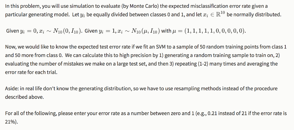 Solved In this problem, you will use simulation to evaluate | Chegg.com