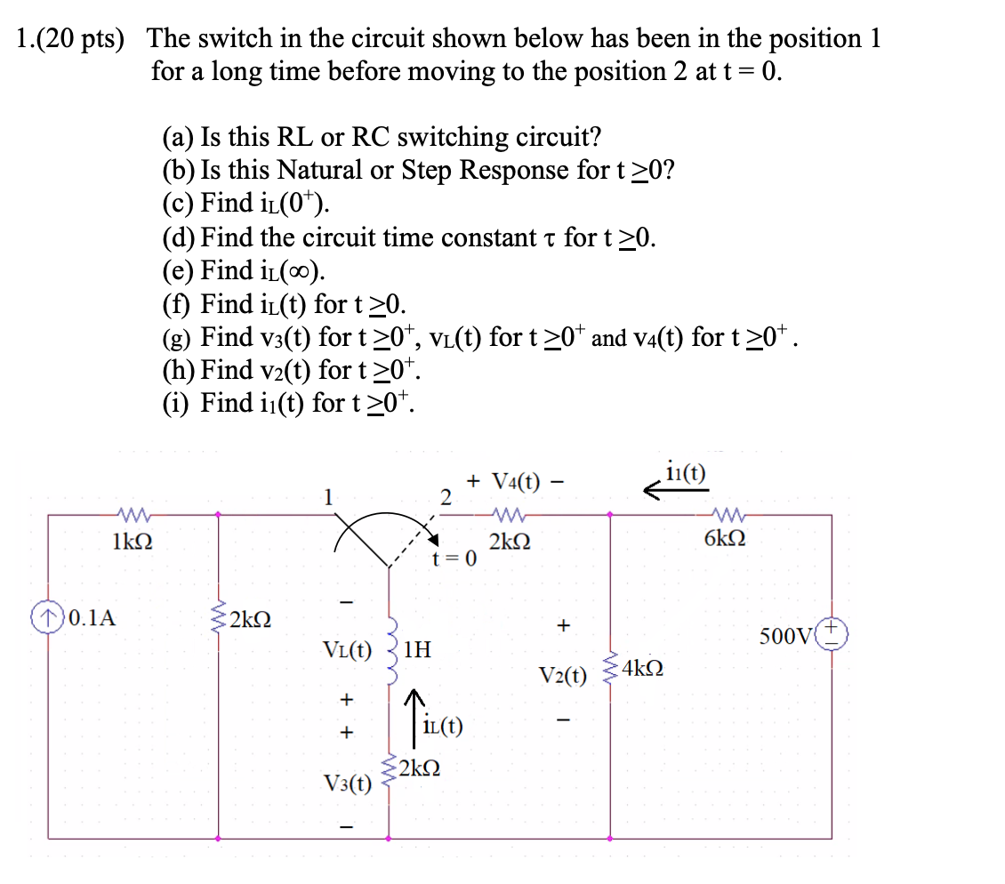 Solved 1.(20 pts) The switch in the circuit shown below has | Chegg.com