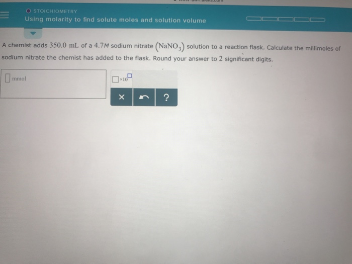 Solved O STOICHIOMETRY Using molarity to find solute moles | Chegg.com