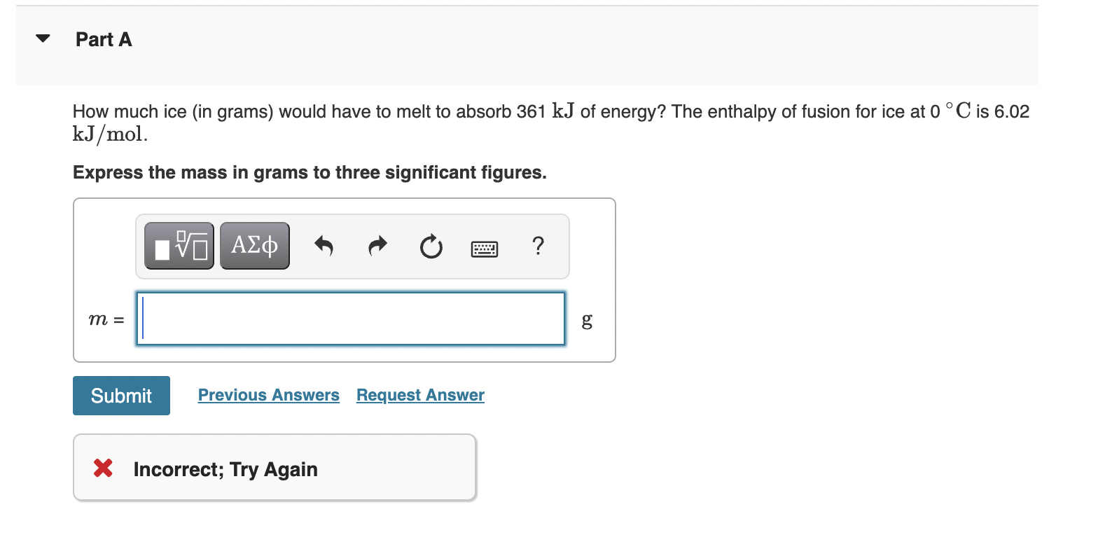 Solved How much ice (in grams) would have to melt to absorb | Chegg.com