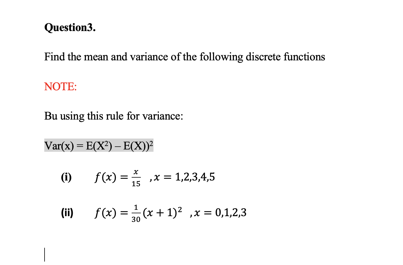 Solved Find the mean and variance of the following discrete | Chegg.com