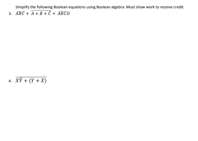 Solved Simplify the following Boolean equations using | Chegg.com