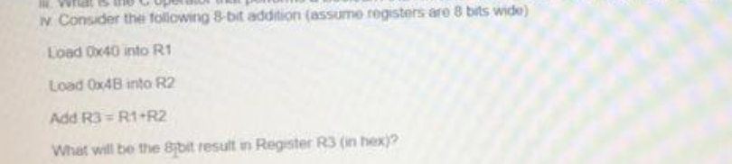 Solved consider the following 8-bits addition what will be | Chegg.com