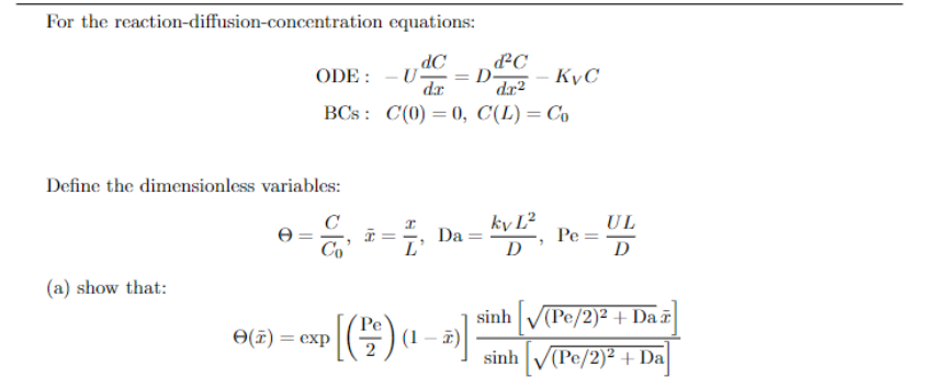 Solved For the reaction-diffusion-concentration equations: | Chegg.com