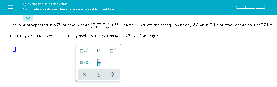 Solved O ENTROPY AND FREE ENERGY Calculating entropy change | Chegg.com