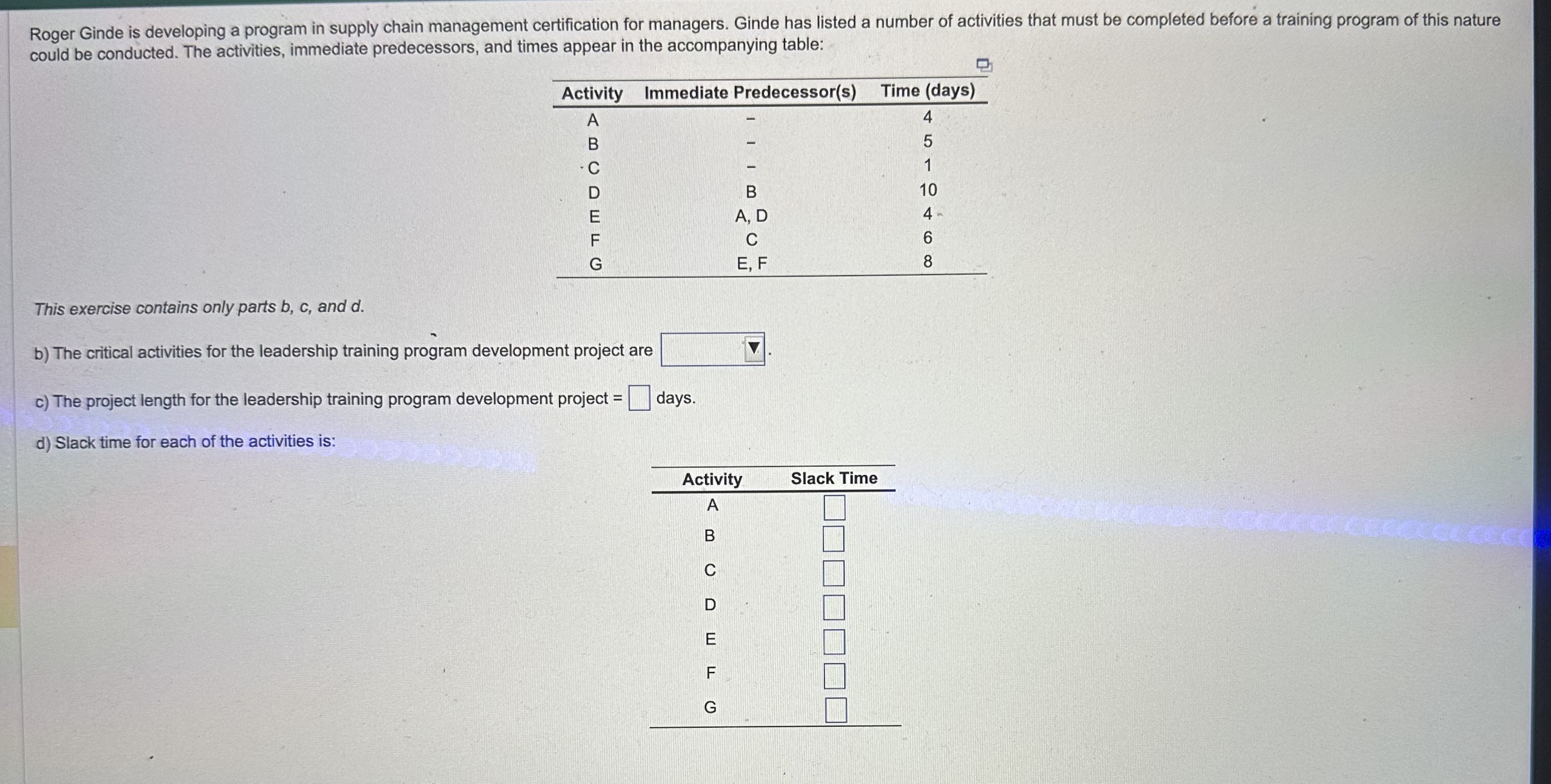 Solved could be conducted. The activities, immediate | Chegg.com