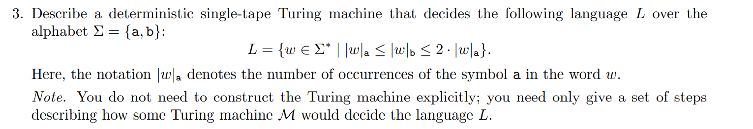 Solved Describe a deterministic single-tape Turing machine | Chegg.com