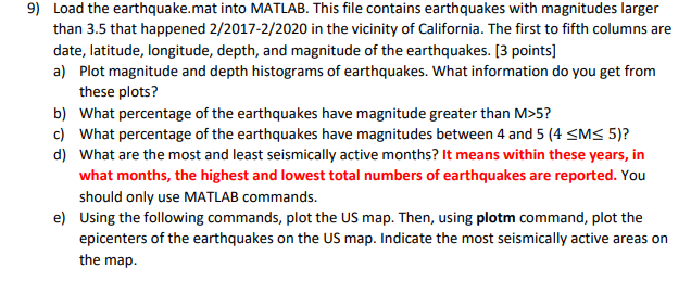 Solved 9) Load the earthquake.mat into MATLAB. This file | Chegg.com