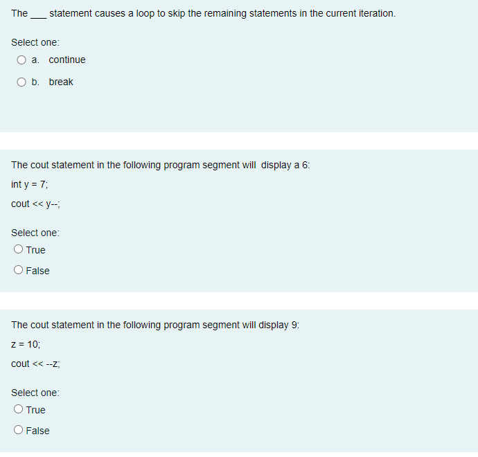 Solved The statement causes a loop to skip the remaining | Chegg.com