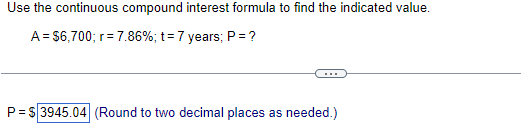 Solved Use the continuous compound interest formula to find | Chegg.com