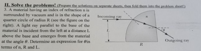 Solved 3. A material having an index of refraction n is | Chegg.com