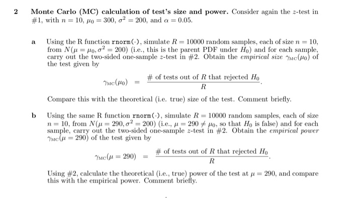 Solved 2Monte Carlo (MC) calculation of test's size and | Chegg.com