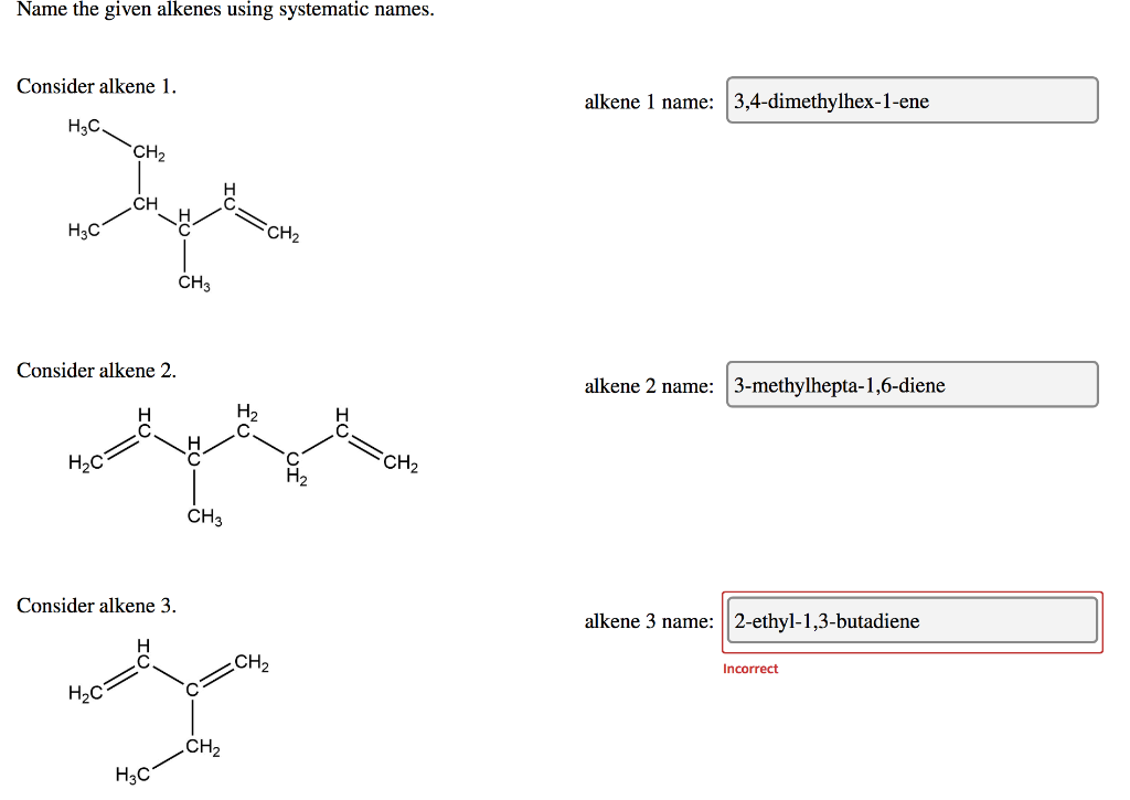 Solved Name the given alkenes using systematic names. | Chegg.com